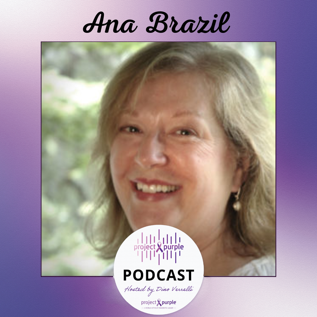 Project Purple Podcast Episode 268 - Battling Pancreatic Cancer with ...