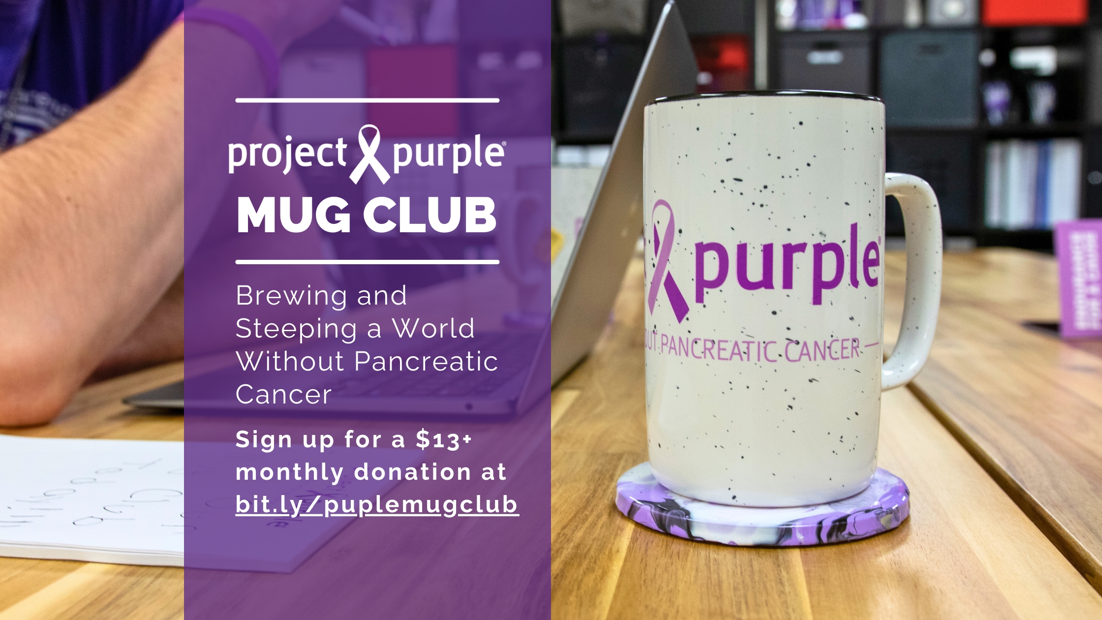 Join The Project Purple Mug Club to Make a Difference each month ...