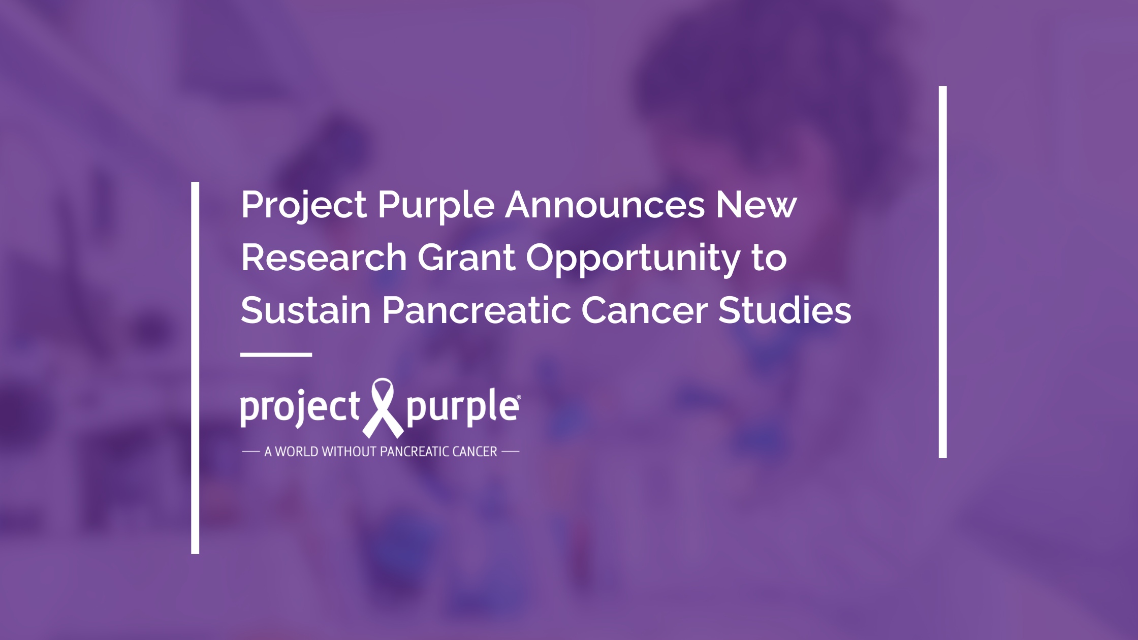 Project Purple Announces New Research Grant Opportunity to Sustain ...