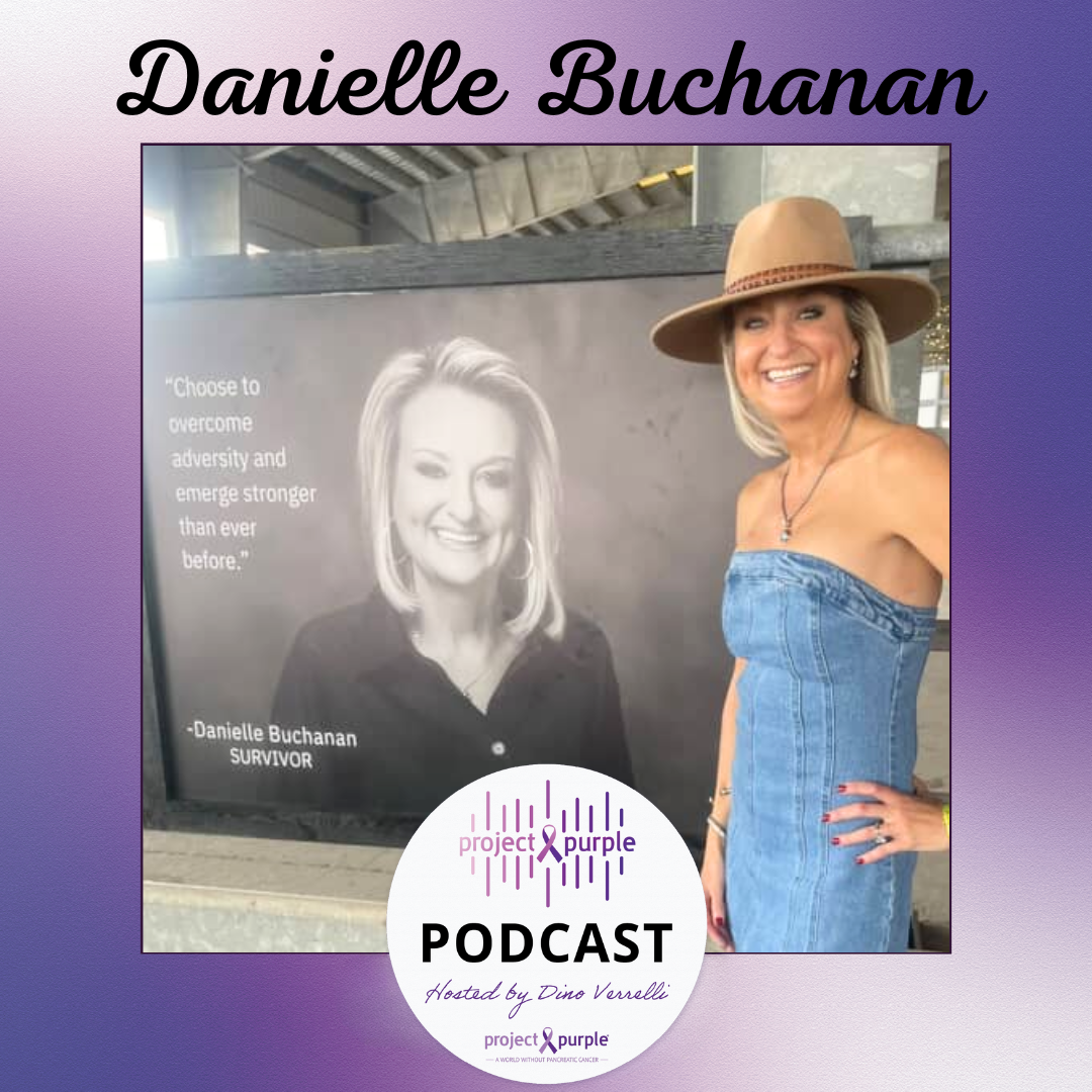 Project Purple Podcast Episode 319 - Surviving Pancreatic Cancer with ...