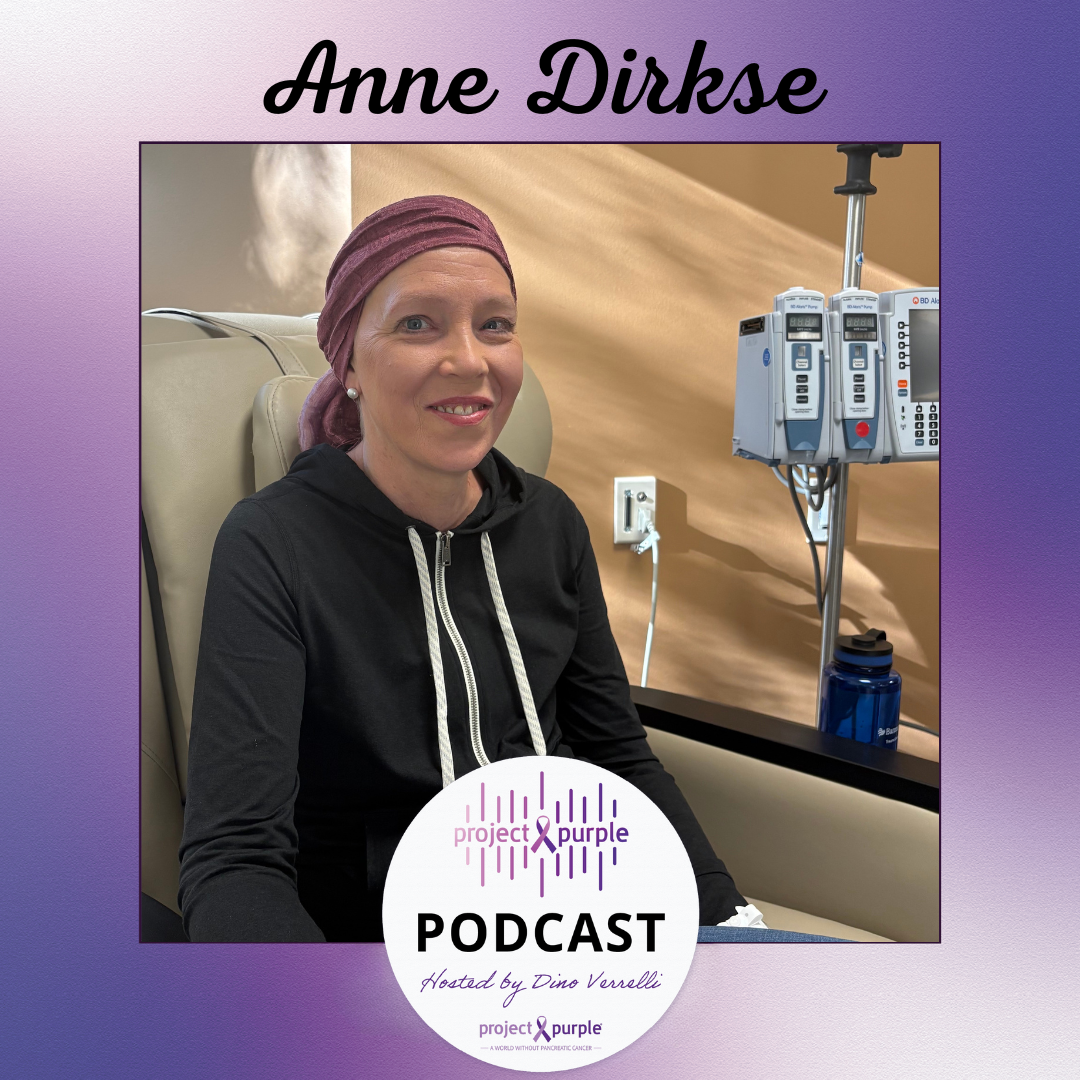 Project Purple Podcast Episode 321 - Surviving Pancreatic Cancer with ...
